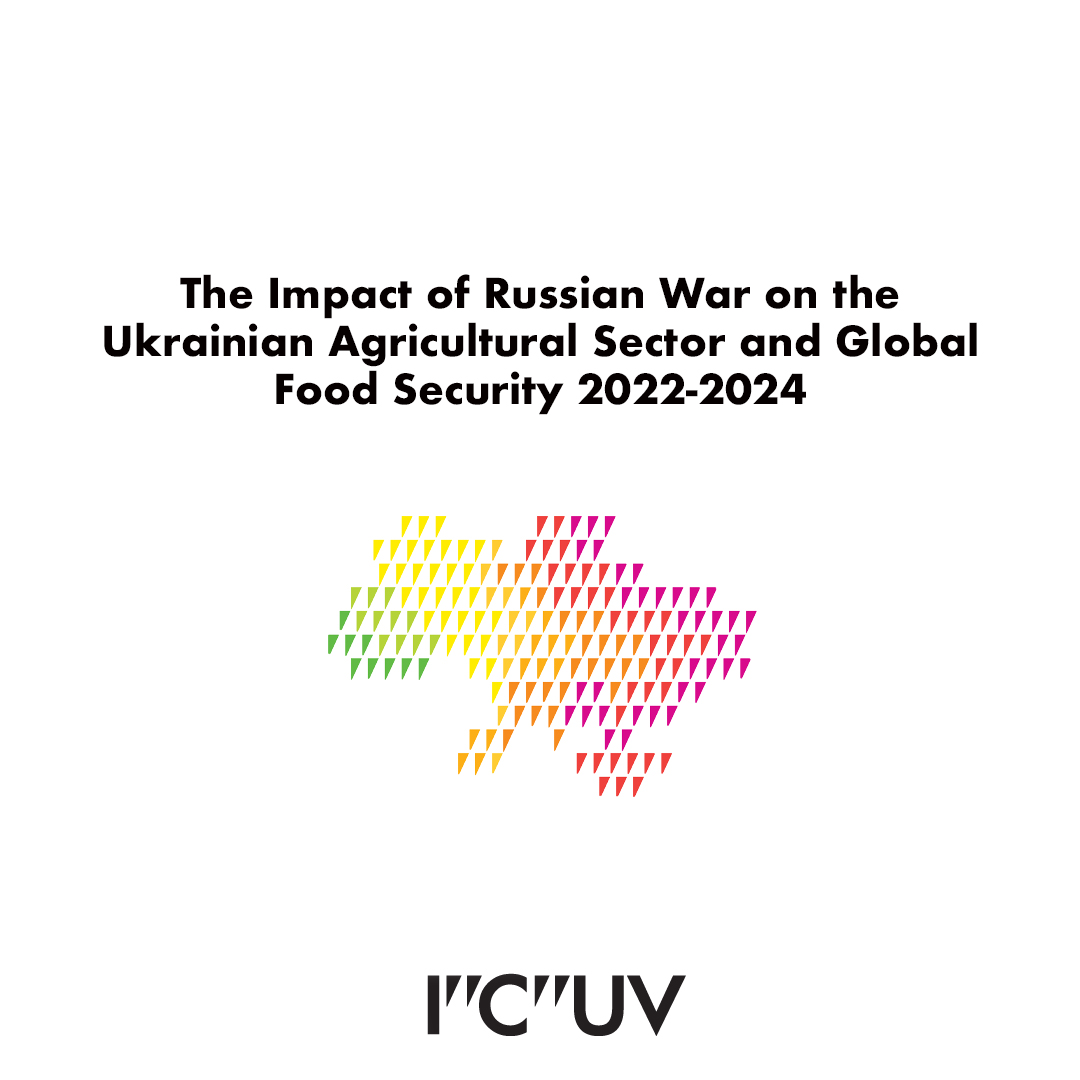 Brief: The Impact of Russian War on the Ukrainian Agricultural Sector ...